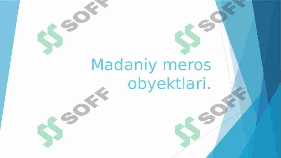 MADANIY MEROS OBYEKTLARI