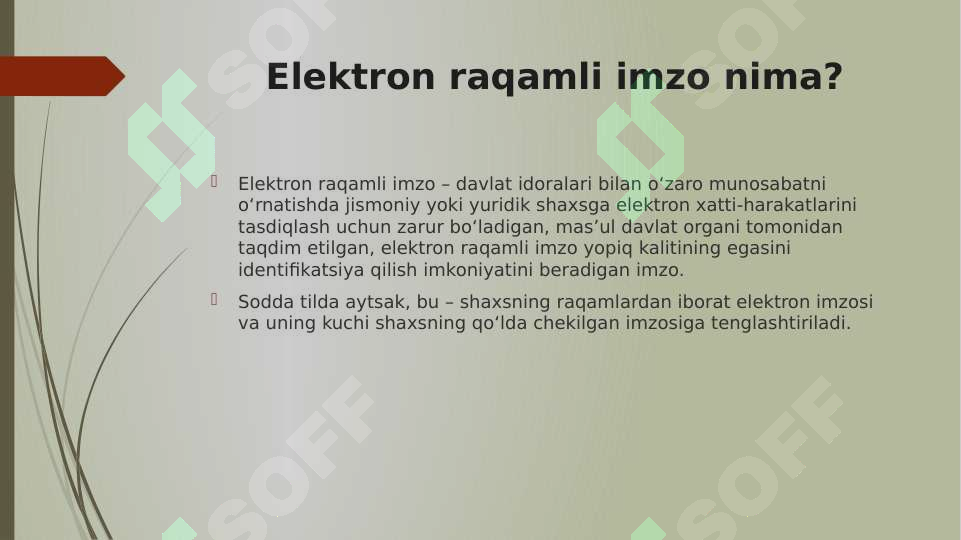 ELEKTRON RAQAMLI IMZO VA UNDAN FOYDALANISH