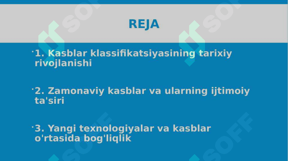 KASBLAR VA ULARNING KLASSIFIKATSIYASI