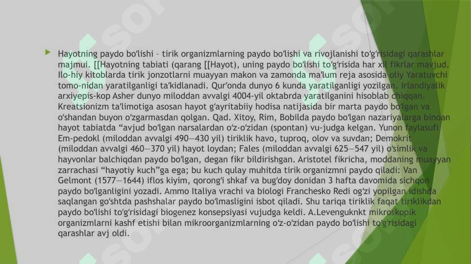 Hayotning paydo bo’lishida hozirgi zamon qarashlari