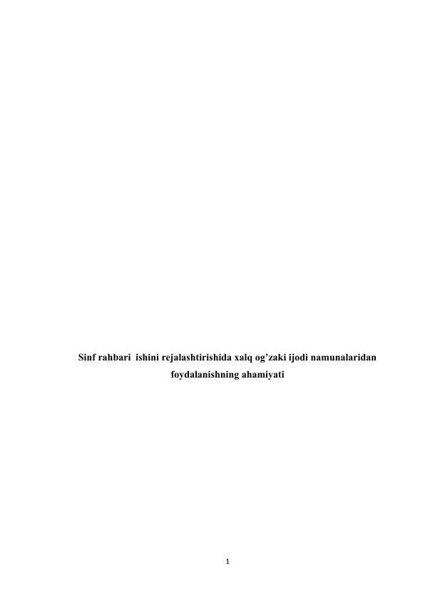 Sinf rahbari ishini rejalashtirishida xalq og’zaki ijodi namunalaridan ...