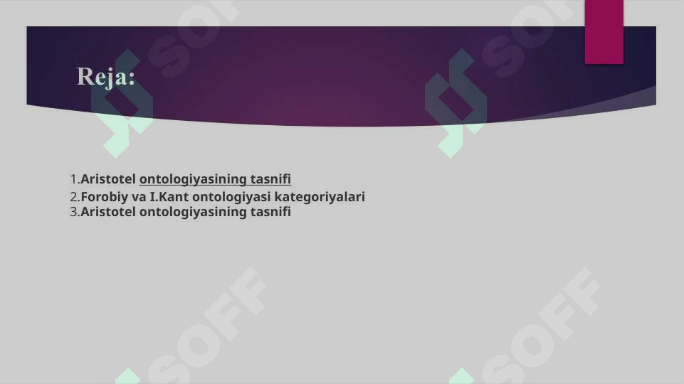 Aristotel, Forobiy va Kant ontologiyasida kategoriyalarning tasnifi