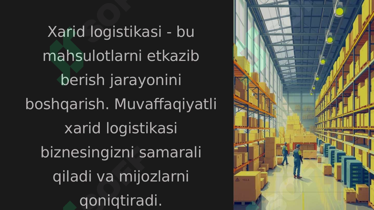 Xarid-Logistika-Muvaffaqiyat-Kaliti