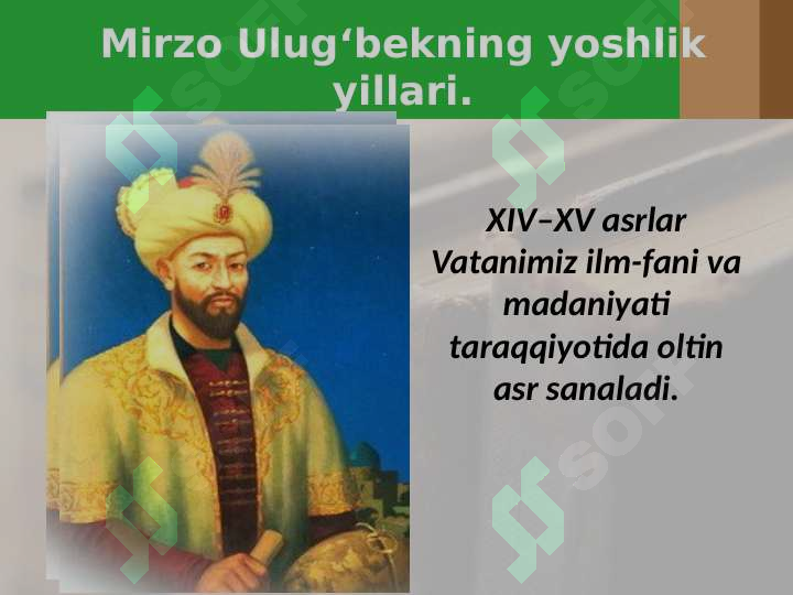 Mirzo Ulug‘bek va uning akademiyasi
