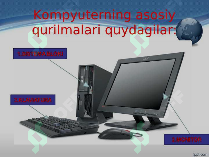 Kompyuterning asosiy qurilmalari va vazifalari