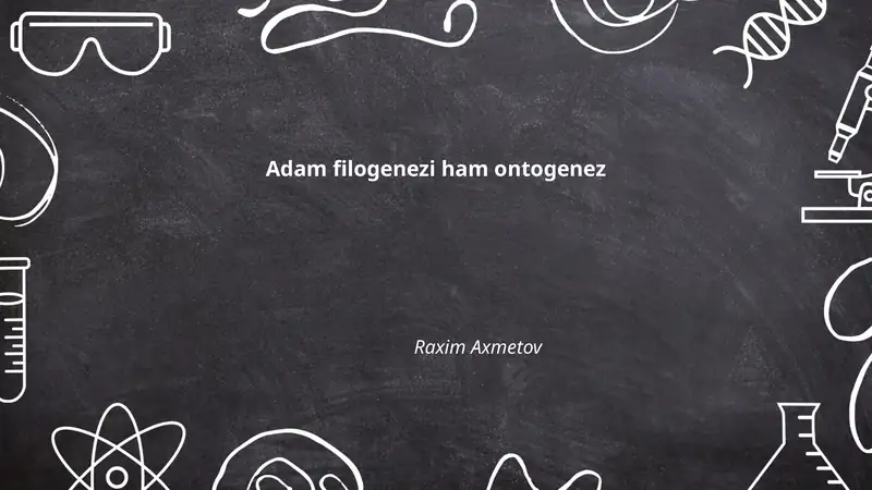 Adam filogenezi ham ontogenez