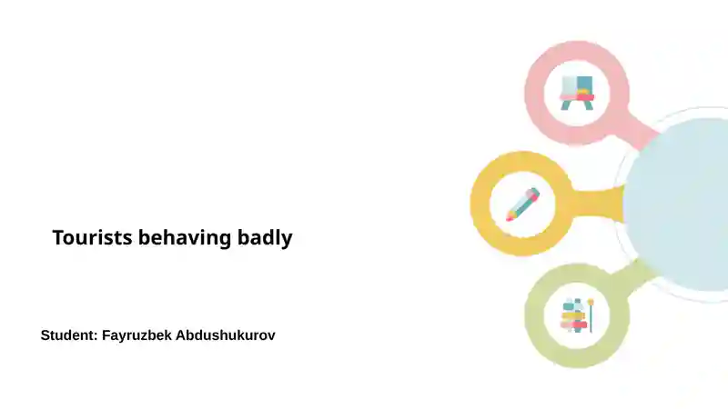 Tourists behaving badly