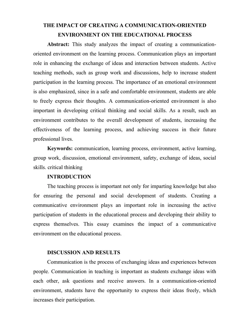 THE IMPACT OF CREATING A COMMUNICATION-ORIENTED ENVIRONMENT ON THE ...