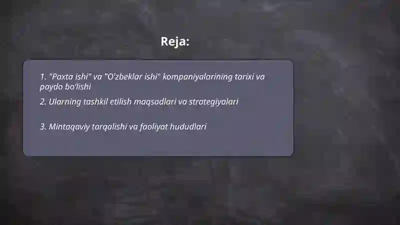 Paxta ishi va O'zbeklar ishi kompaniyalari tarixi