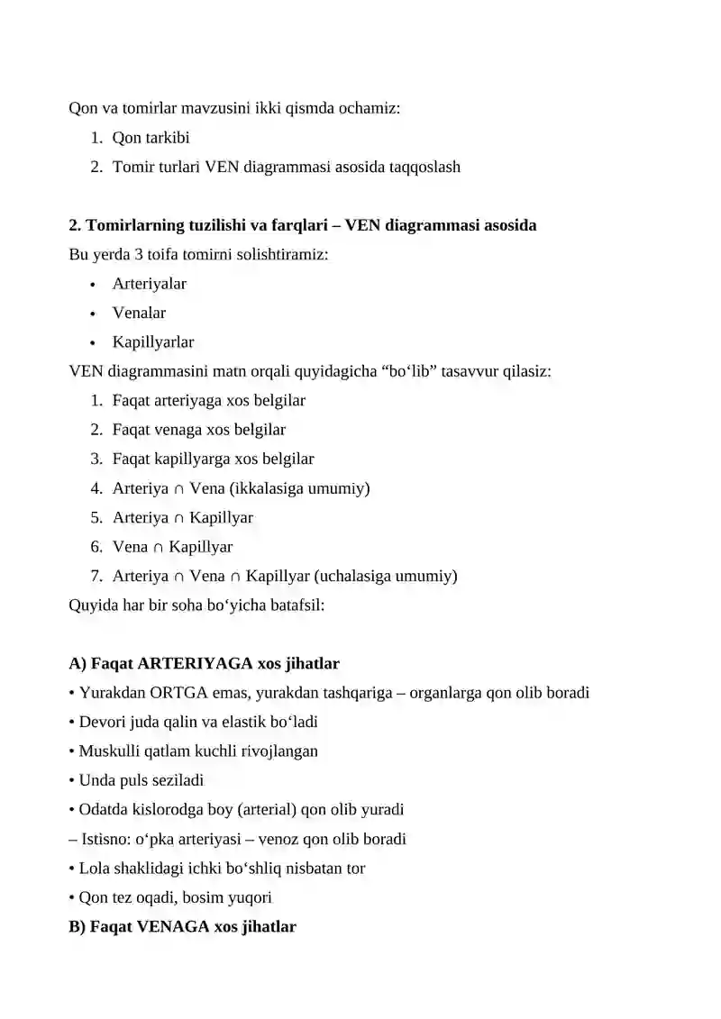 Qon tarkibi.Tomirlarining tuzilishi va farqlari