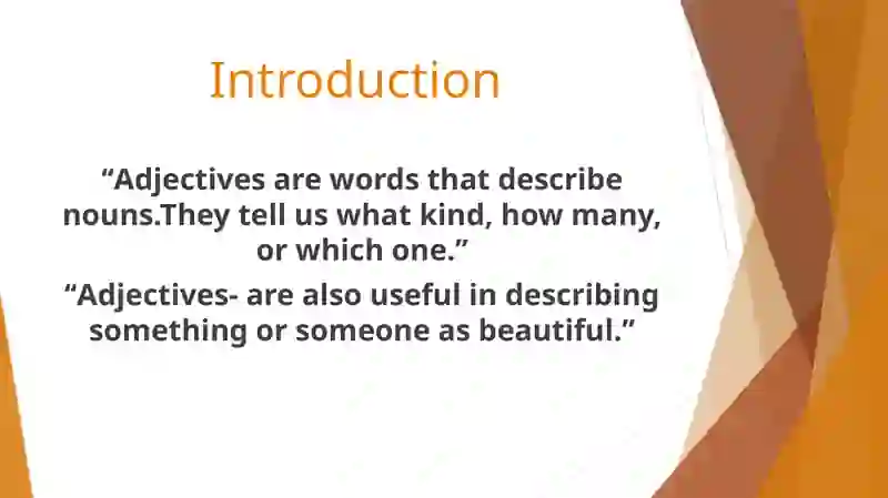 Adjektives-Words That Describe Nouns