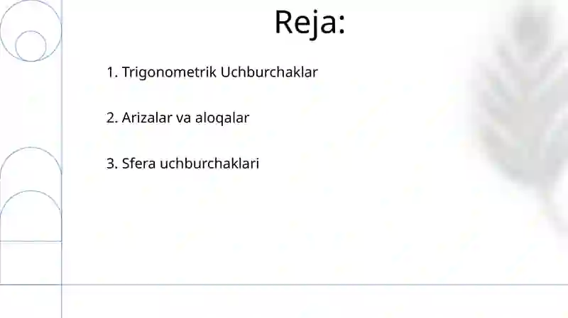 Trigonometrik uchyoqlik va sferik uchburchak