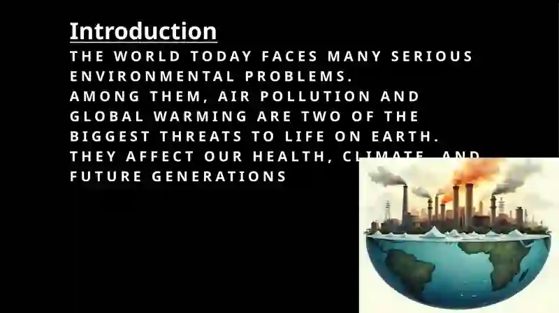 Two Global Problems — Air Pollution and Global Warming
