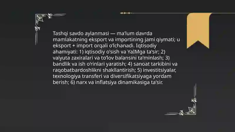 Tashqi savdo aylanmasi hajmi va tarkibi