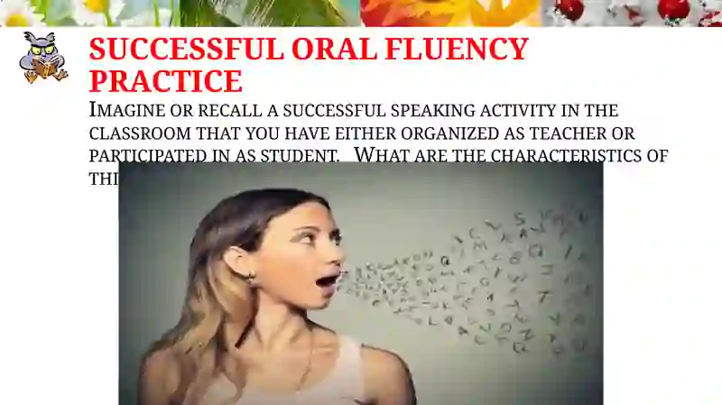 Successful oral fluency practice
