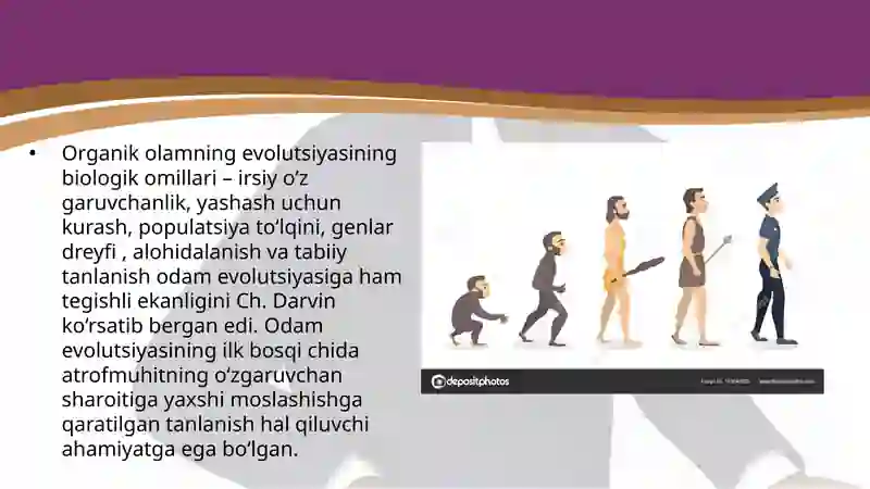 ODAM EVOLUTSIYASINI HARAKATLANTIRUVCHI KUCHLARI