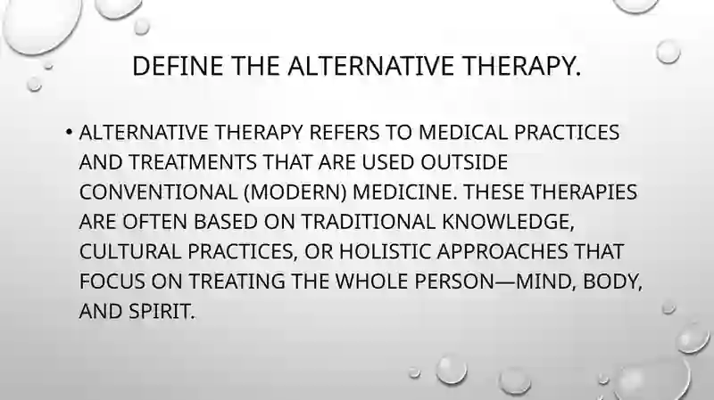 INVESTIGATE AN ALTERNATIVE THERAPY