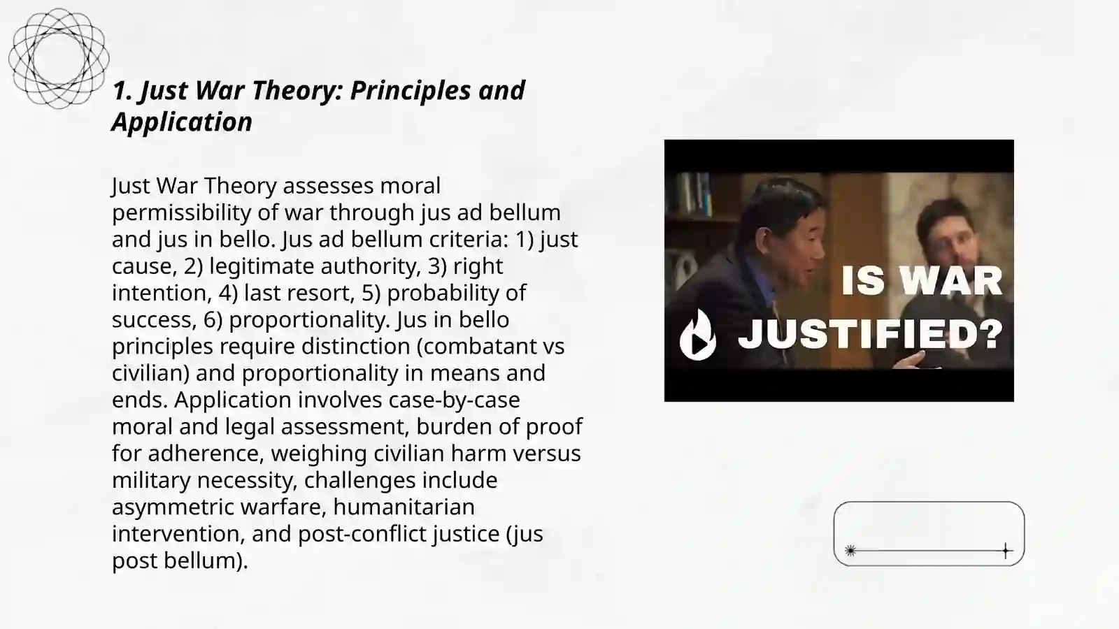 IS WAR EVER JUSTIFIED?