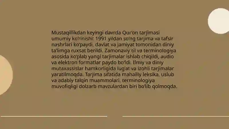 Mustaqillik yillarida Qur’onning o’zbek tiliga tarjima qilinishi va ...