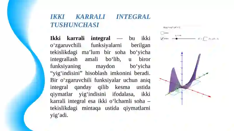 Ikki karrali integralnihisoblashusullari