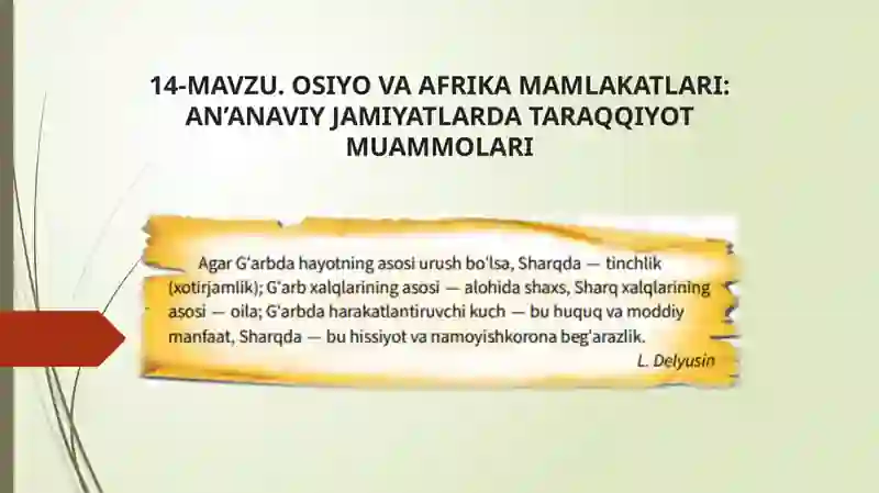 14-MAVZU. OSIYO VA AFRIKA MAMLAKATLARI: AN’ANAVIY JAMIYATLARDA ...