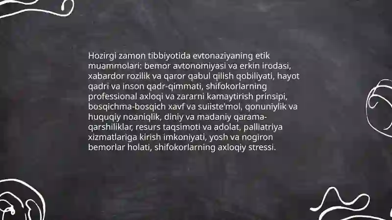 Hozirgi zamon tibbiyotida yetrogeniya va evtonaziya muammolari