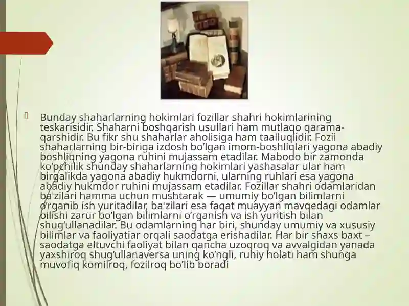 Abu Nasr Farobiyning Fozil odamlar shahri asaridan fozillar shahri ...