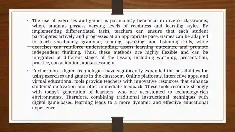 The Importance of Using Exercises and Games in the Learning Process