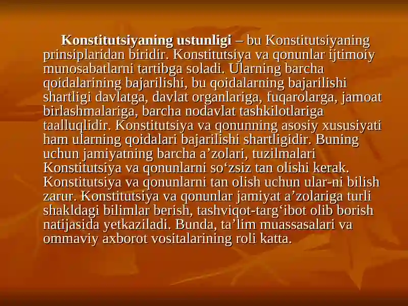 Konstitutsiya va qonunlarning ustunligi