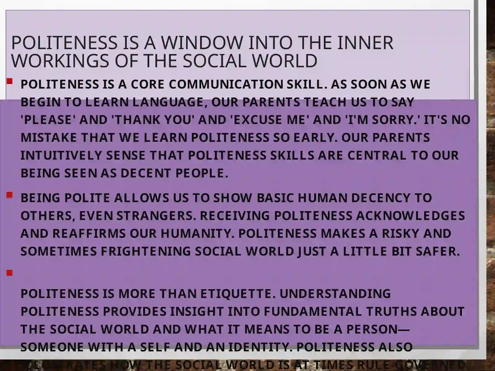 Politeness and Positive Politeness Strategies